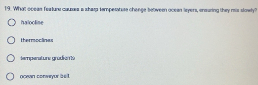 Solved: What ocean feature causes a sharp temperature change between ...