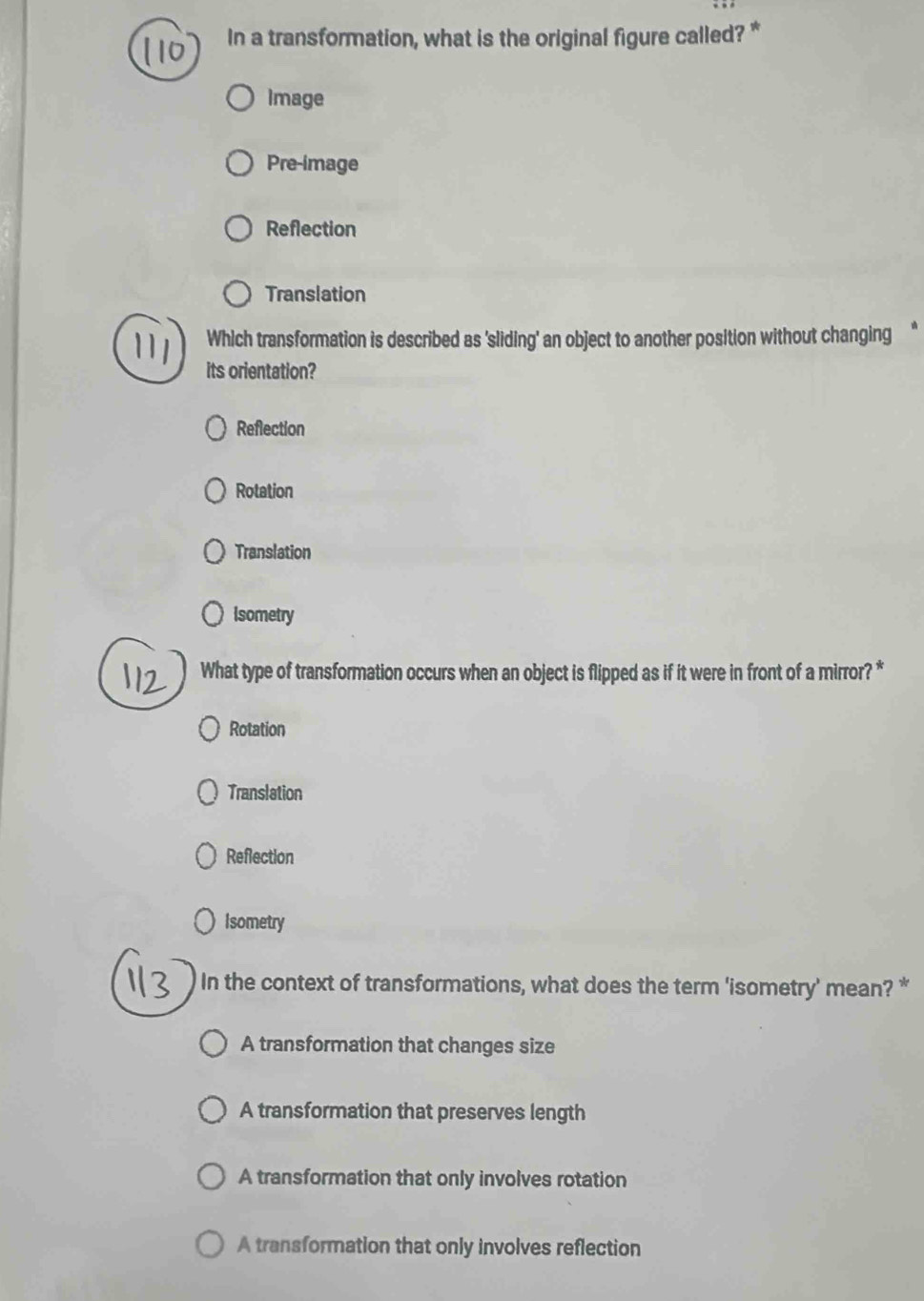 Solved: In a transformation, what is the original figure called? * Image Pre-image Reflection ...
