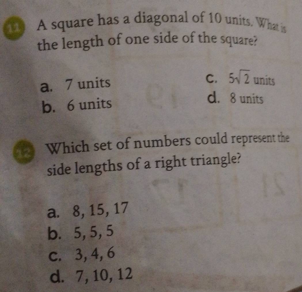 Solved: A square has a diagonal of 10 units. What is the length of one ...