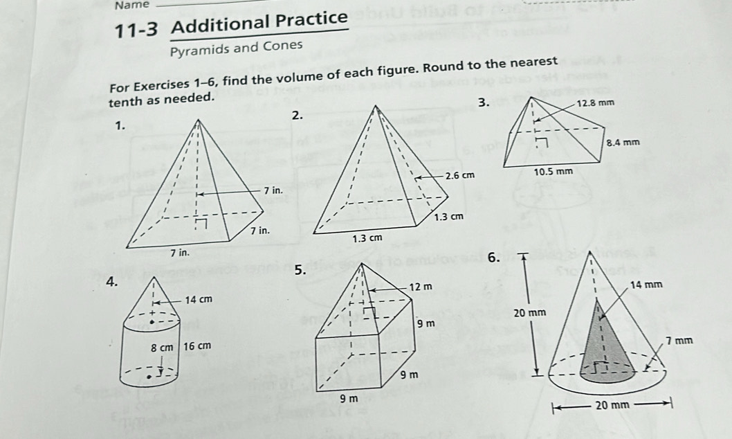 Solved: Name_ 11-3 Additional Practice Pyramids and Cones For Exercises ...