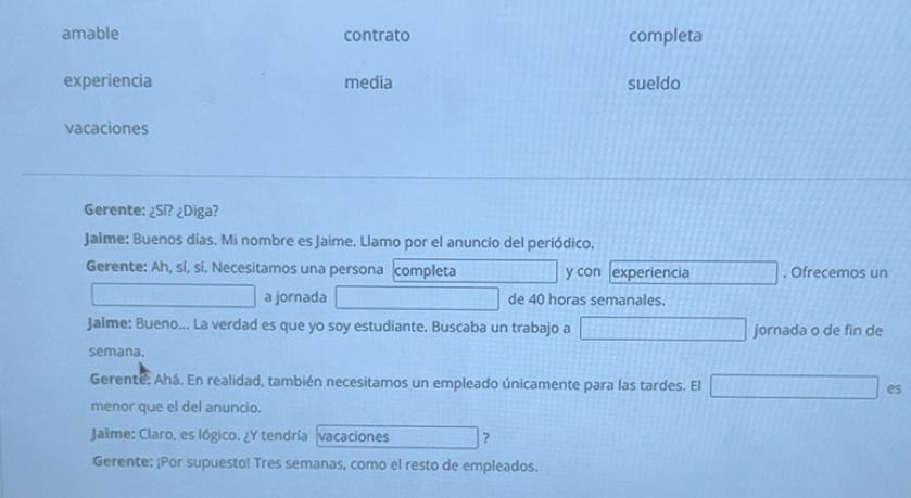 Solved: amable contrato completa experiencia media sueldo vacaciones ...