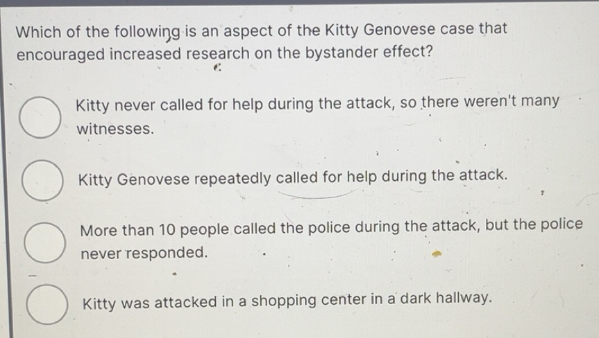 Solved: Which of the following is an aspect of the Kitty Genovese case ...