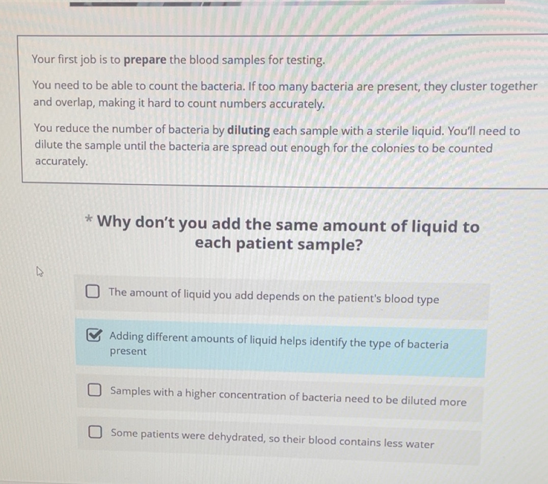 Solved: Your first job is to prepare the blood samples for testing. You ...