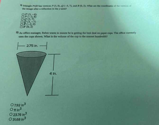Solved: Triangle PQR has vertices P(3,8), Q(-5,7) , and R(0,2). What ...