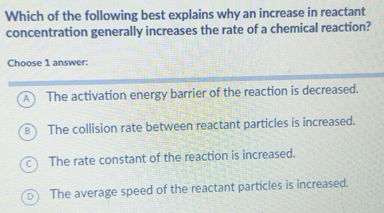 Solved: Which of the following best explains why an increase in ...