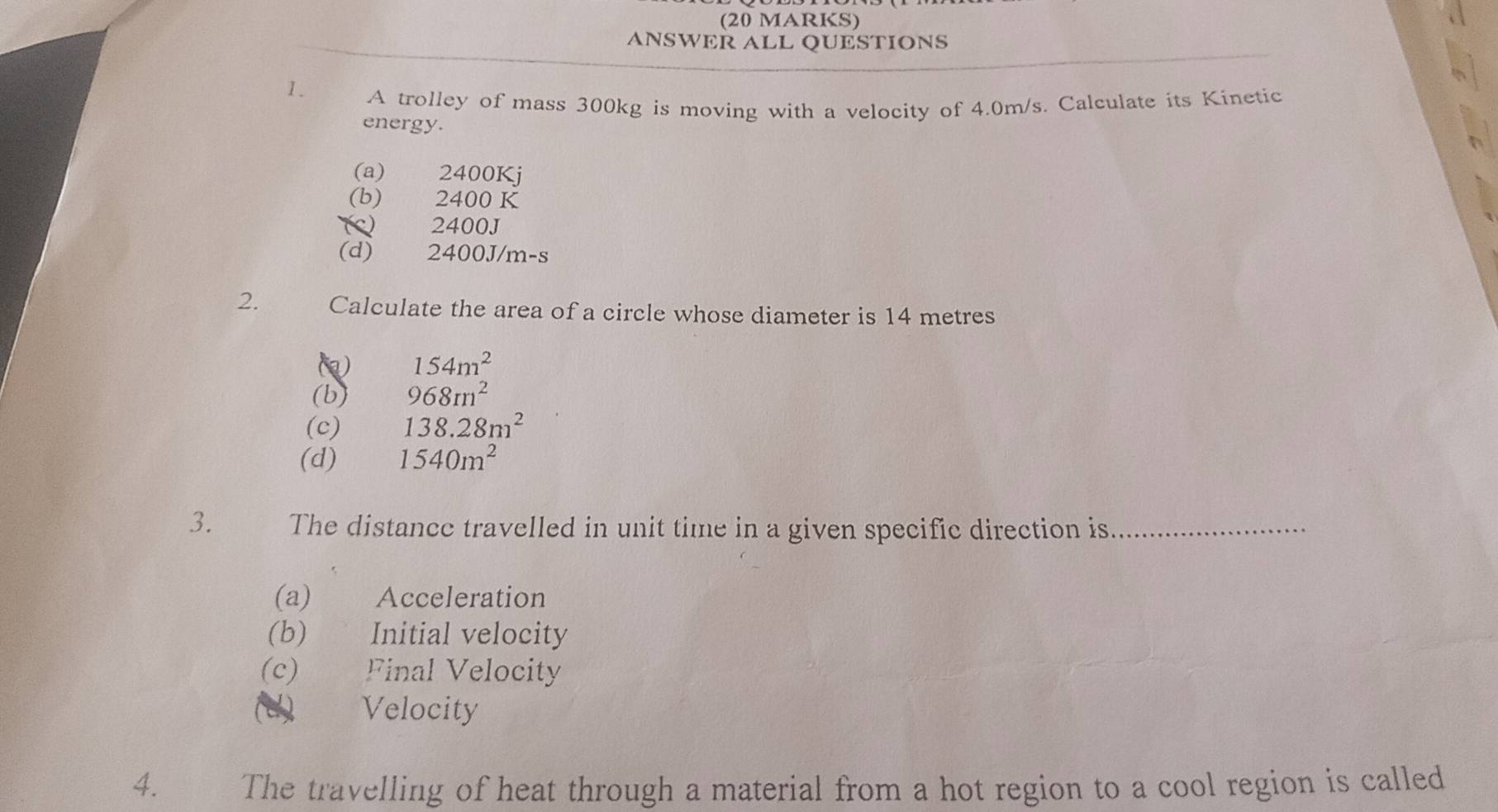 Solved: ANSWER ALL QUESTIONS 1. A trolley of mass 300kg is moving with ...