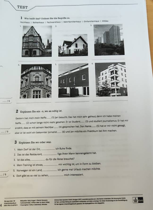 Gelöst:TEST 1 Wie heißt das? Ordnen Sie die Begriffe zu. Hochhaus ...