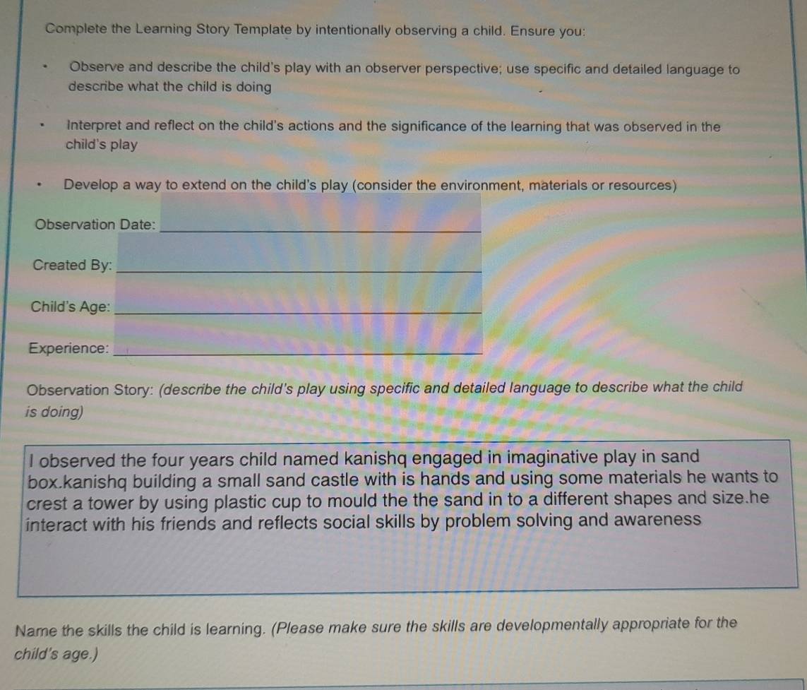 Solved: Complete the Learning Story Template by intentionally observing ...