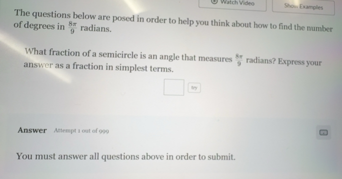 Gelöst:Watch Video Show Examples The questions below are posed in order ...