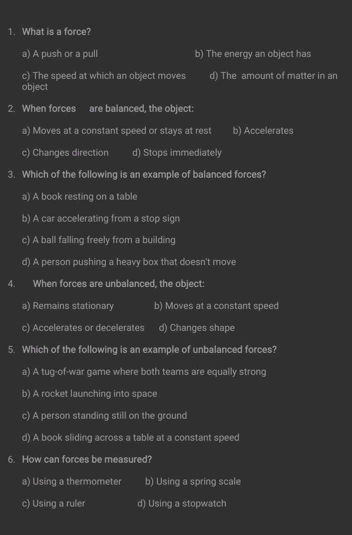 Solved: What is a force? a) A push or a pull b) The energy an object ...