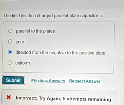 Solved: The field inside a charged parallel-plate capacitor is ...