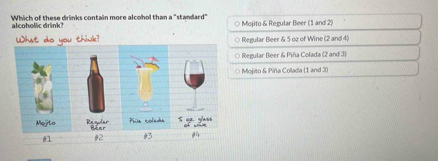 Solved: Which of these drinks contain more alcohol than a "standard ...