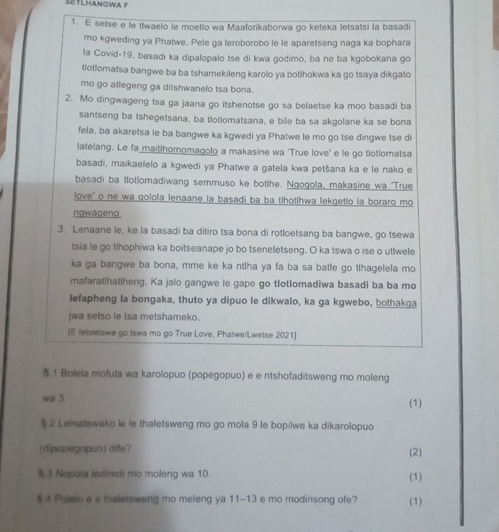 Solved: SETLHANGWA F 1. E setse e le tIwaelo le moetlo wa ...
