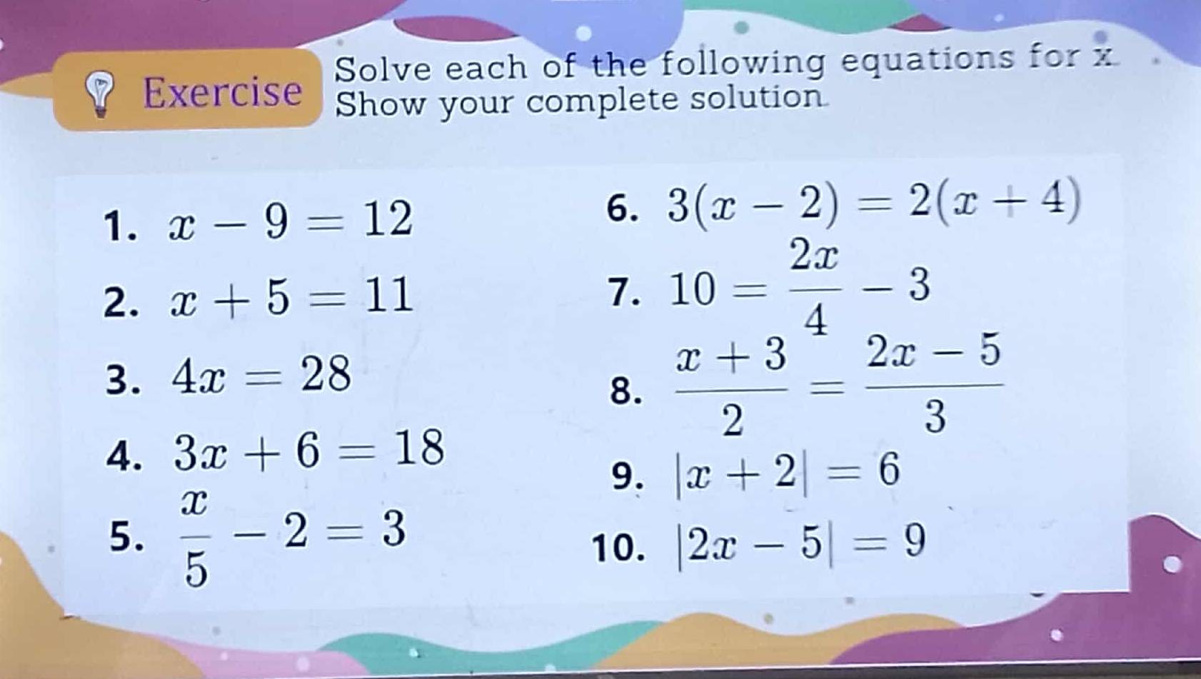 Solved: Solve each of the following equations for x Exercise Show your ...