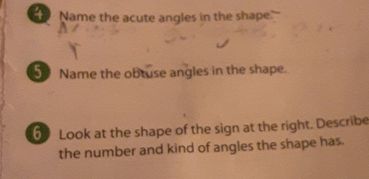 Solved: Name the acute angles in the shape. 5 Name the obtuse angles in ...