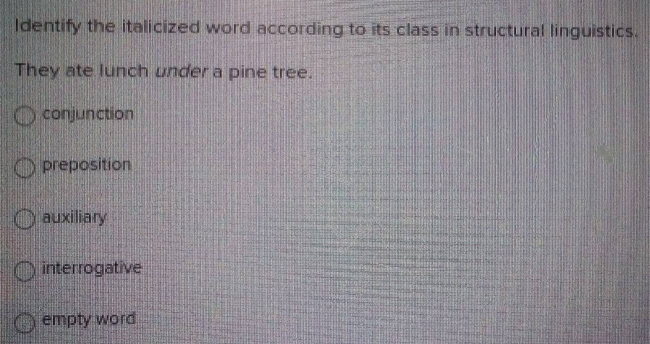 Solved: Identify the italicized word according to its class in ...