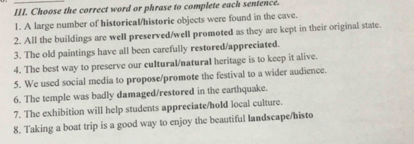Giải quyết:Choose the correct word or phrase to complete each sentence ...
