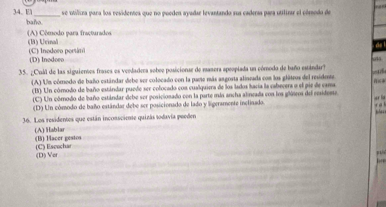 Solved: El _se utiliza para los residentes que no pueden ayudar ...