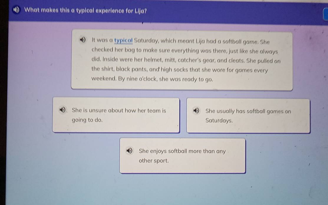 Solved: What makes this a typical experience for Lija? It was a typical ...