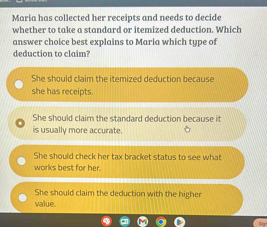 Solved: Maria has collected her receipts and needs to decide whether to ...