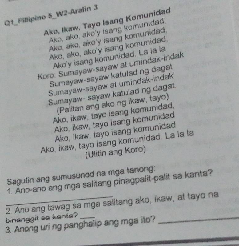 Solved: Q1_Fillipino 5_W2-Aralin 3 Ako, Ikaw, Tayo Isang Komunidad Ako, ako, ako'y isang komunid ...