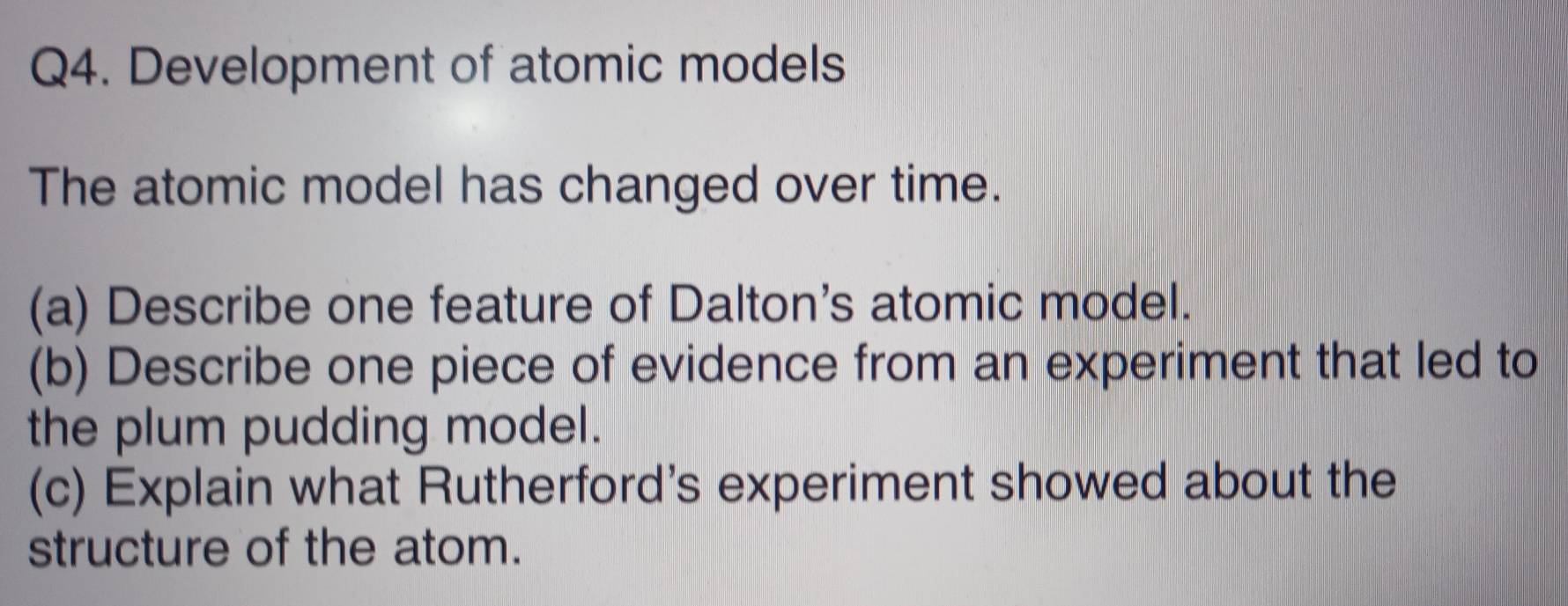 แก้ไขแล้ว:Development of atomic models The atomic model has changed ...