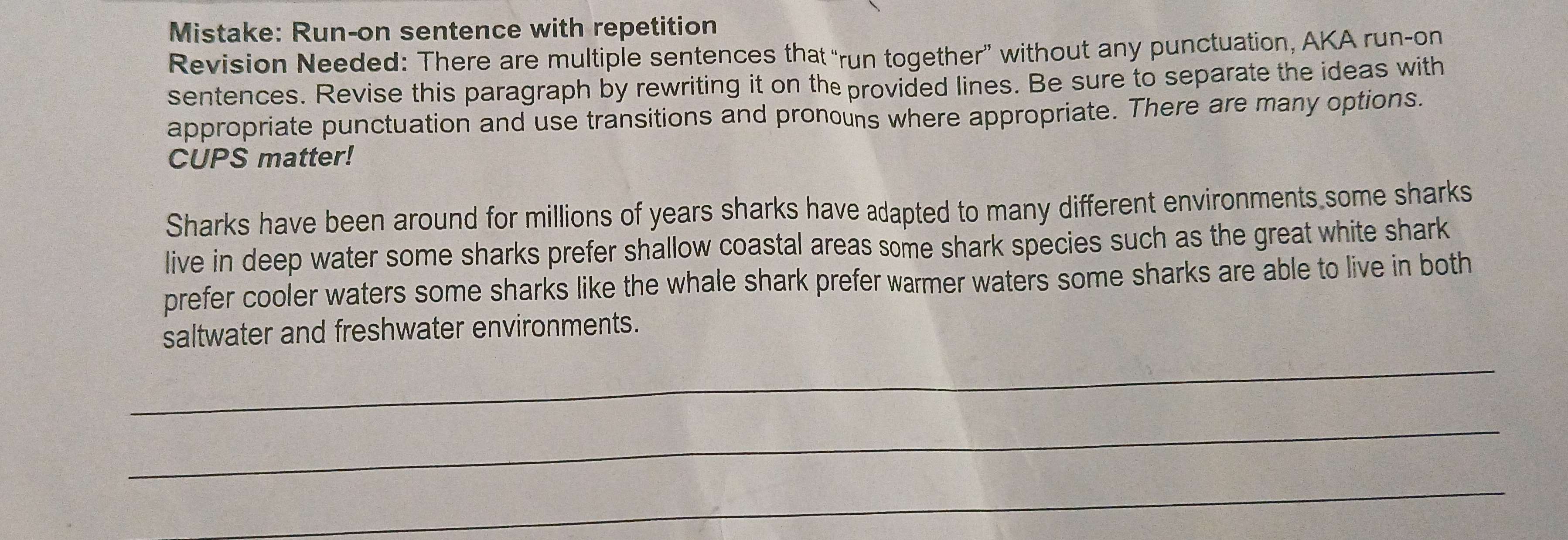 Solved: Mistake: Run-on sentence with repetition Revision Needed: There ...