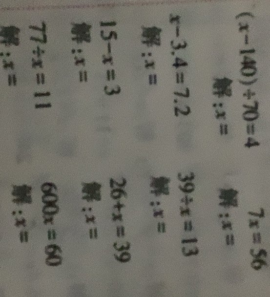 Solved: (x-140)/ 70=4 °=frac 3+ ^2- 1/2^2 = / 7x=56 M:x= M:x= x-3.4=7.2 ...