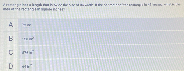 Solved: A rectangle has a length that is twice the size of its width ...