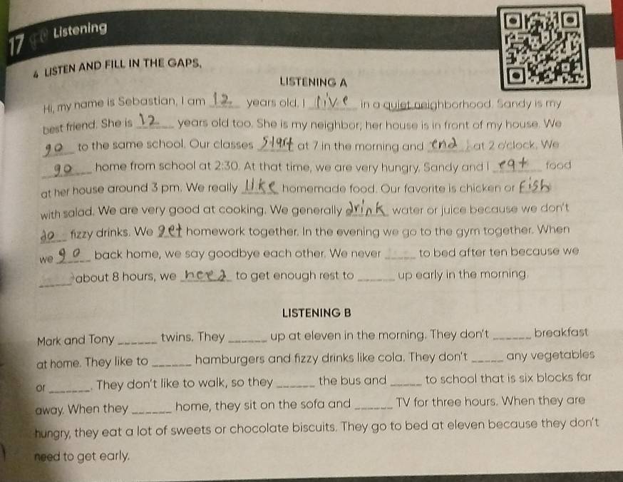 Resuelto:Listening 4 LISTEN AND FILL IN THE GAPS. LISTENING A Hi, my ...