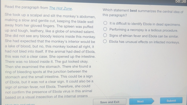 Solved: 58:38 Read the paragraph from The Hot Zone. Which statement ...