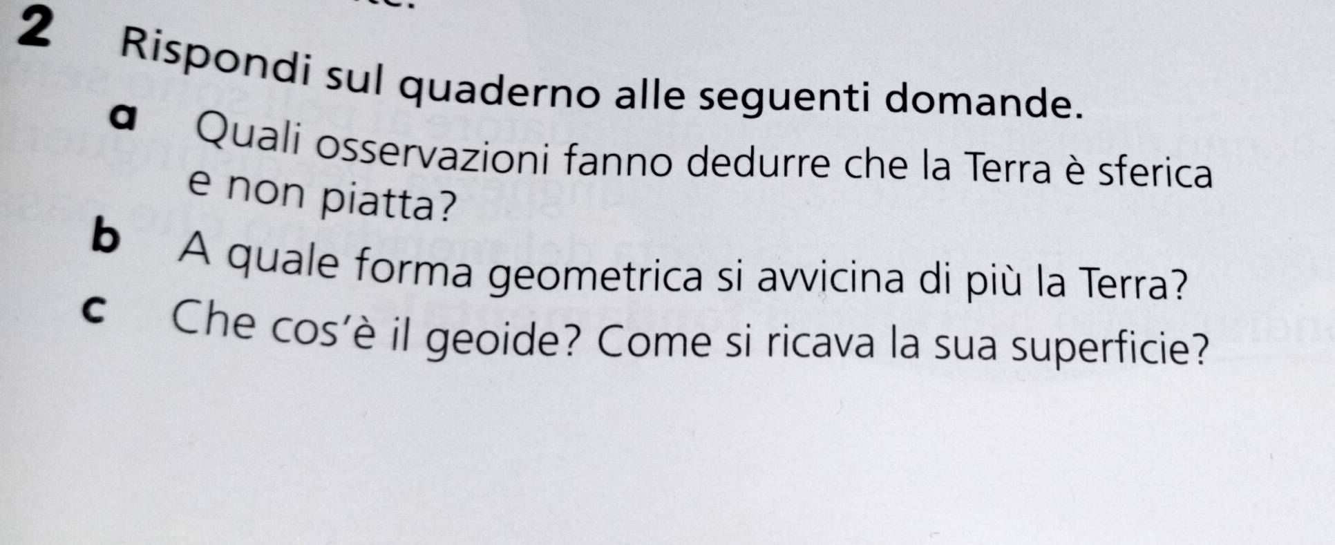 Risolto:Rispondi sul quaderno alle seguenti domande. α Quali ...