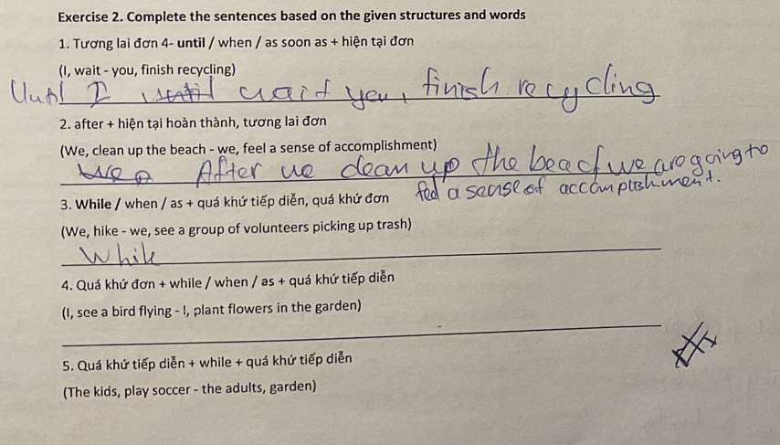 Giải quyết:Complete the sentences based on the given structures and ...