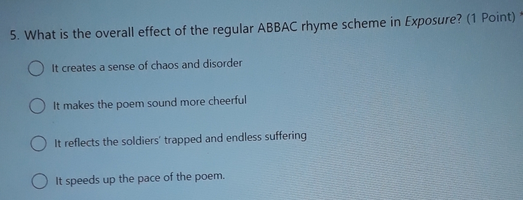 Solved: What is the overall effect of the regular ABBAC rhyme scheme in ...