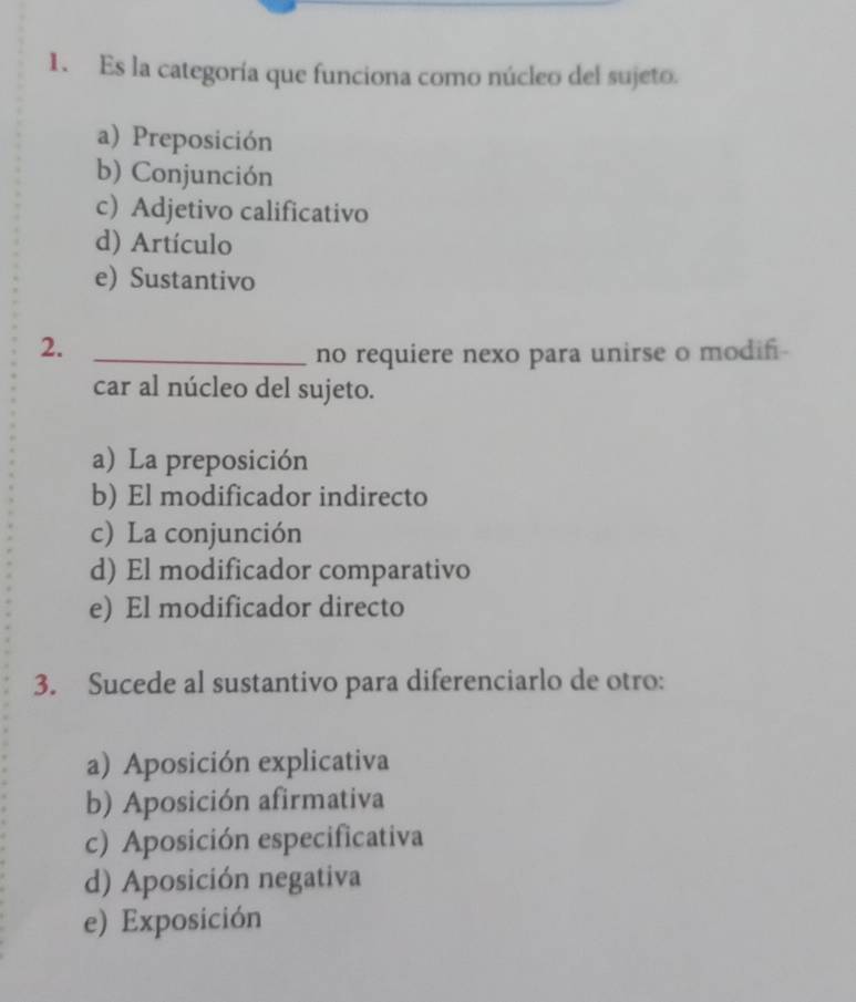 Resuelto:Es la categoría que funciona como núcleo del sujeto. a ...