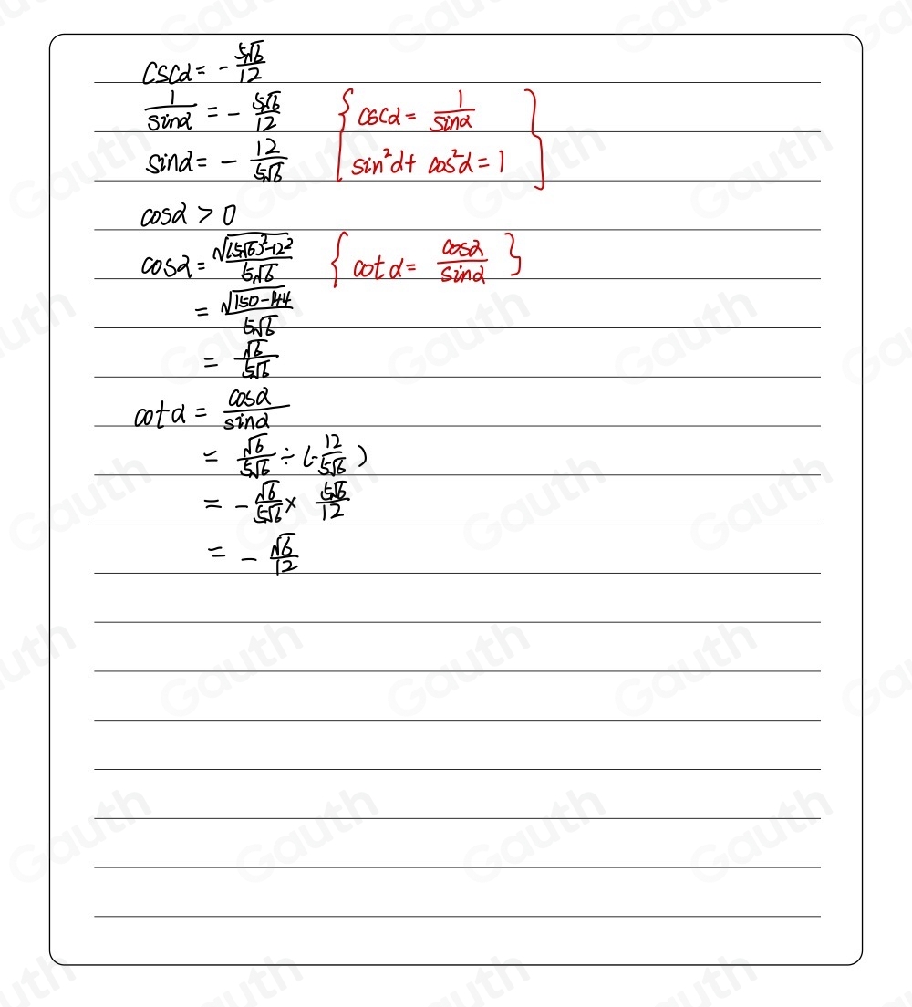 Solved: If csc alpha =- 5sqrt(6)/12 and cos alpha >0 , find cot a. [Math]