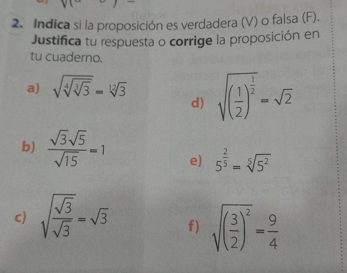Resuelto:Indica si la proposición es verdadera (V) o falsa (F ...
