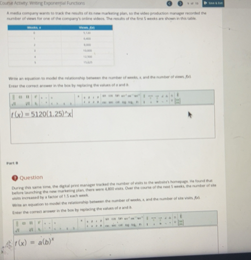 Solved: Course Activity: Writing Exponential Function A media company ...