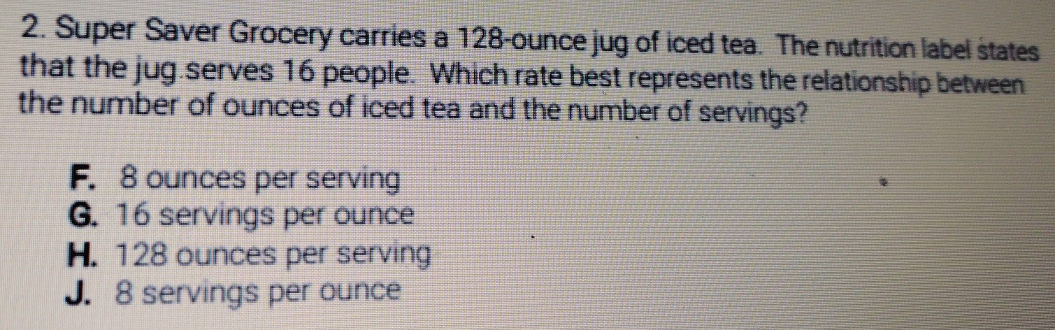 Solved: Super Saver Grocery carries a 128-ounce jug of iced tea. The ...