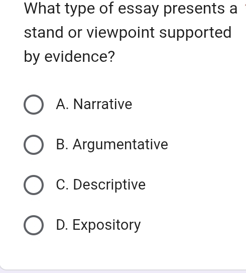 Solved: What type of essay presents a stand or viewpoint supported by ...