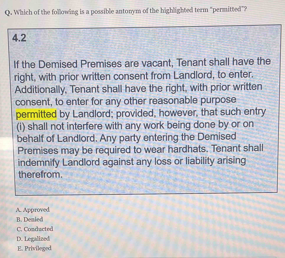 Solved: Which of the following is a possible antonym of the highlighted ...
