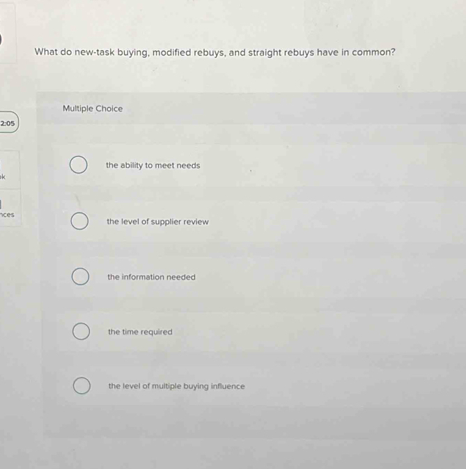 Solved: What do new-task buying, modified rebuys, and straight rebuys ...