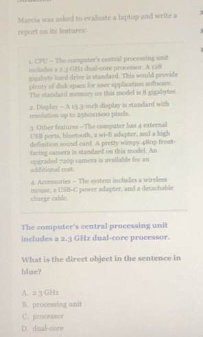 Solved: Marcia was asked to evaluate a laptop and write a report on its ...
