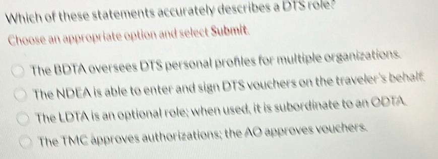 Solved: Which of these statements accurately describes a DTS role ...