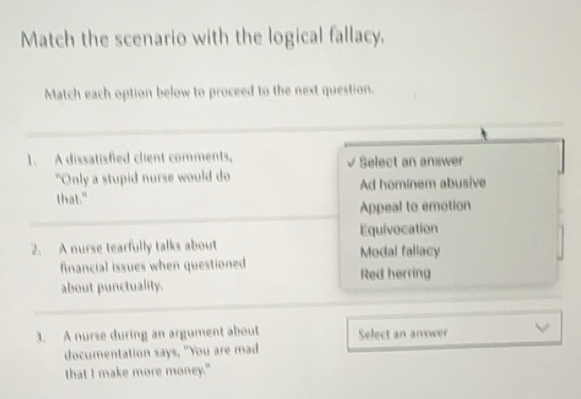 Solved: Match the scenario with the logical fallacy. Match each option ...