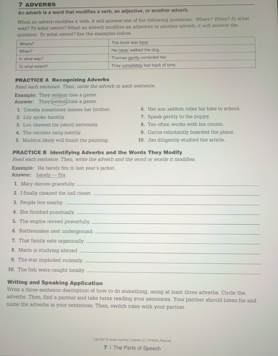 تم الحل:ADverbs An adverb is a word that modifies a verb, an adjective ...