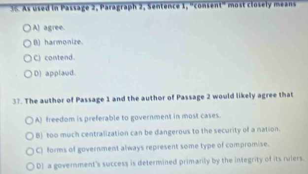 Solved: As used in Passage 2, Paragraph 2, Sentence 1, “consent" most ...