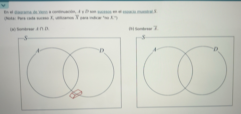 Resuelto:En el diagrama de Venn a continuación, 4 y D son sucesos en el espacio muestral S. (Nota: