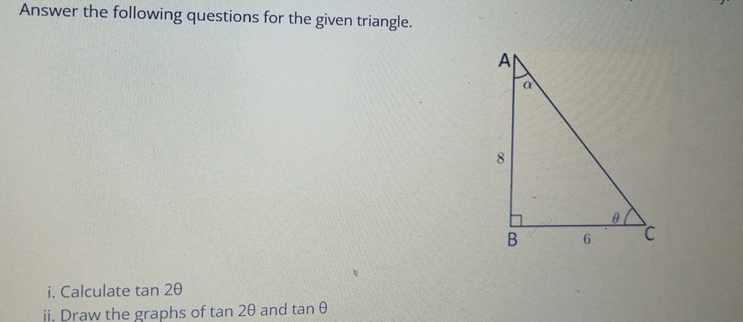 Solved: Answer the following questions for the given triangle. i ...