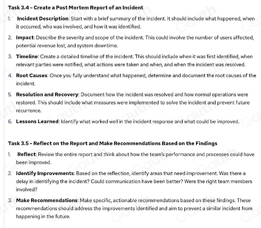 Solved: The two tasks below will be completed as a separate task - “Incident Post-mortem ...